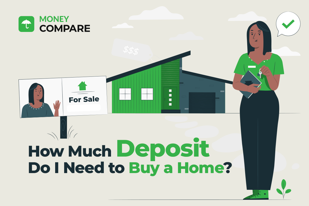How Much Deposit Do I Need to Buy a Home? | Money Compare